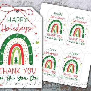 PRINTABLE Happy Holidays Thank You for All You Do Christmas Rainbow Tag ...