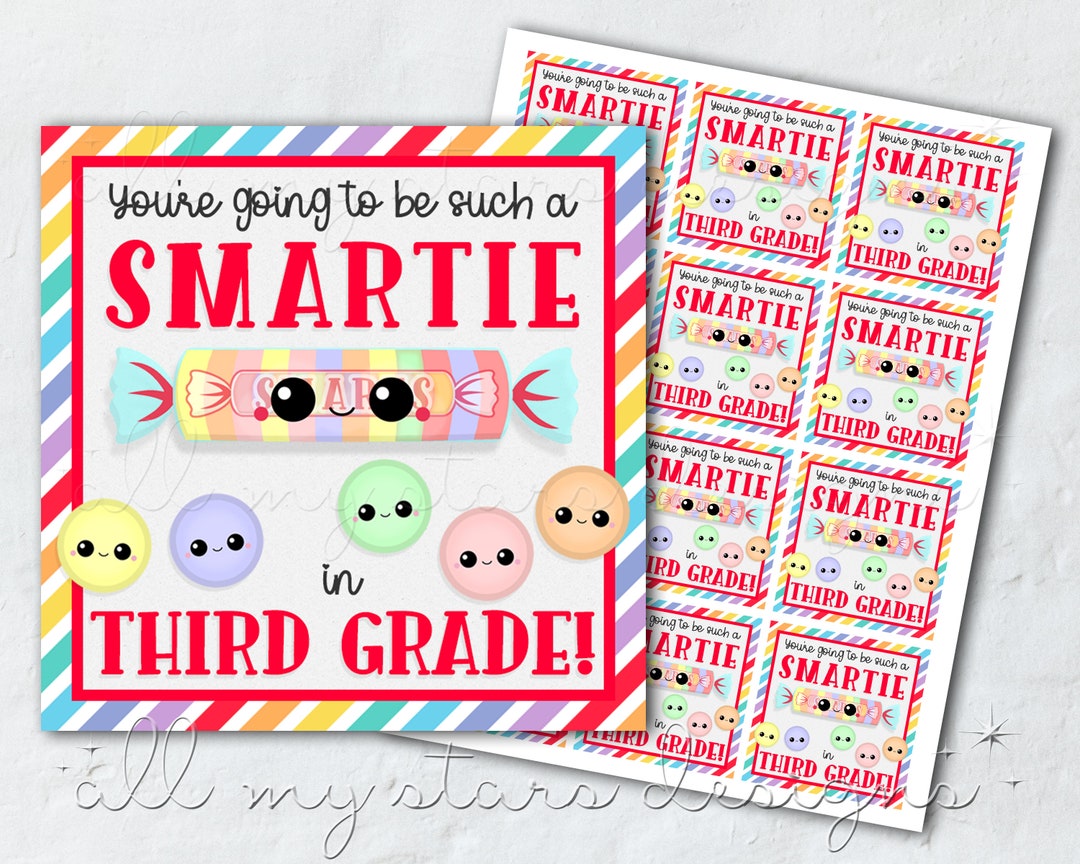 PRINTABLE You're Going to Be Such a SMARTIE in Third Grade! Tag ...
