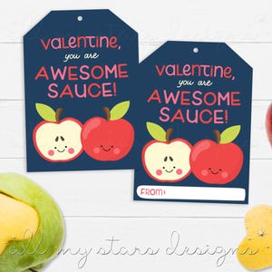 PRINTABLE Valentine, You Are AWESOME-SAUCE! Applesauce Pouch Tag ...