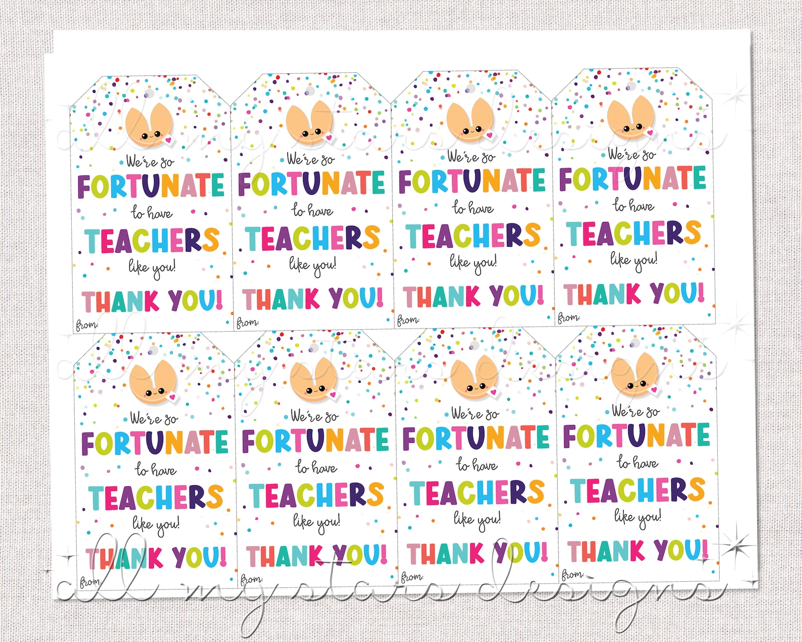PRINTABLE We're so FORTUNATE to Have Teachers Like You! Thank You! Tag ...
