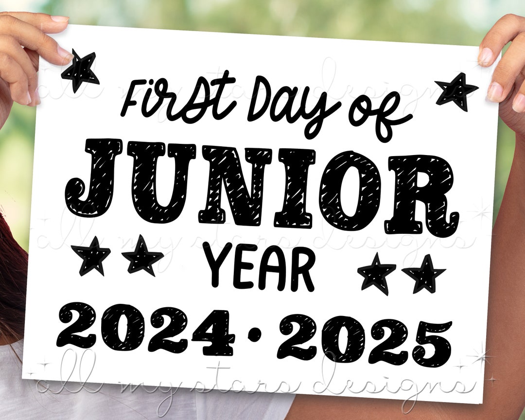 PRINTABLE First Day of Junior Year 2024-2025 Photo Sign | Instant ...