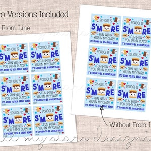 PRINTABLE School is S'MORE Fun With You in My Class! It's Going to Be a ...