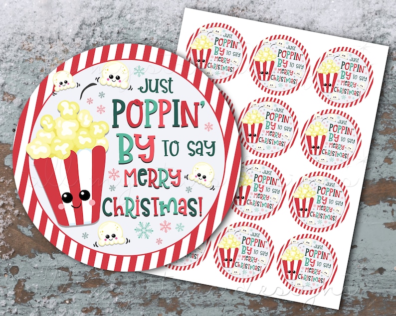 PRINTABLE Just POPPIN' BY to Say Merry Christmas! Round Popcorn Tag ...