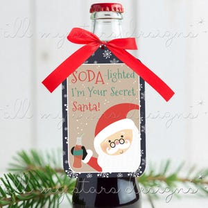 Soda-lighted I'm Your Secret Santa! Soft Drink Tag | Teacher, Co-worker ...