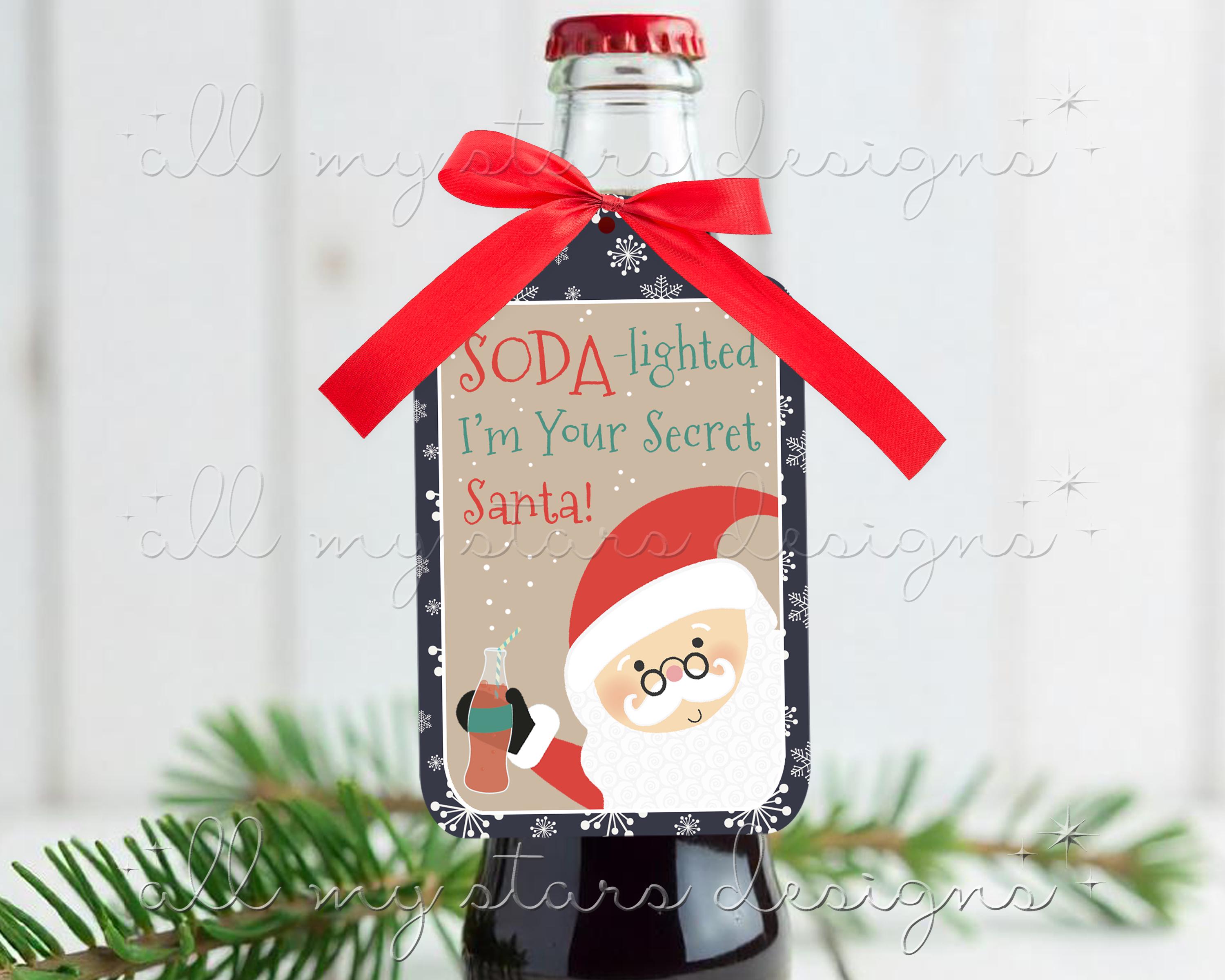 Soda-lighted I'm Your Secret Santa! Soft Drink Tag | Teacher, Co-worker ...