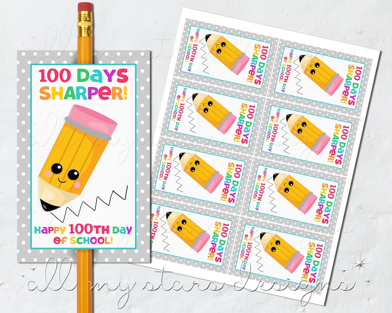 PRINTABLE 100 Days Sharper Happy 100th Day of School Tag - Etsy