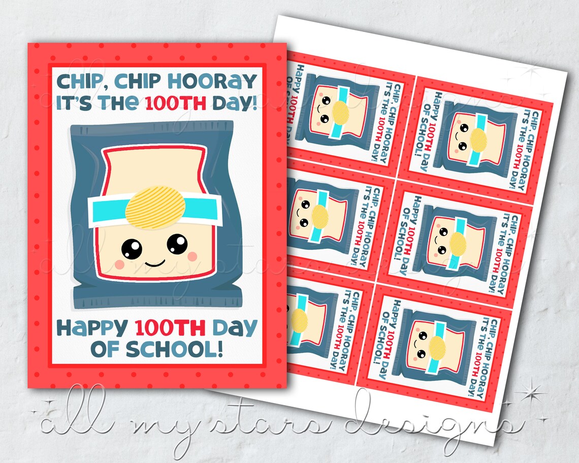 PRINTABLE Chip, Chip Hooray It's the 100th Day! Happy 100th Day of ...