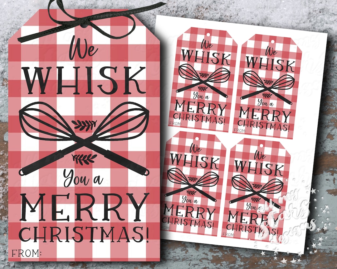 PRINTABLE We WHISK You a Merry Christmas! Red Plaid Whisk Tag | Instant ...