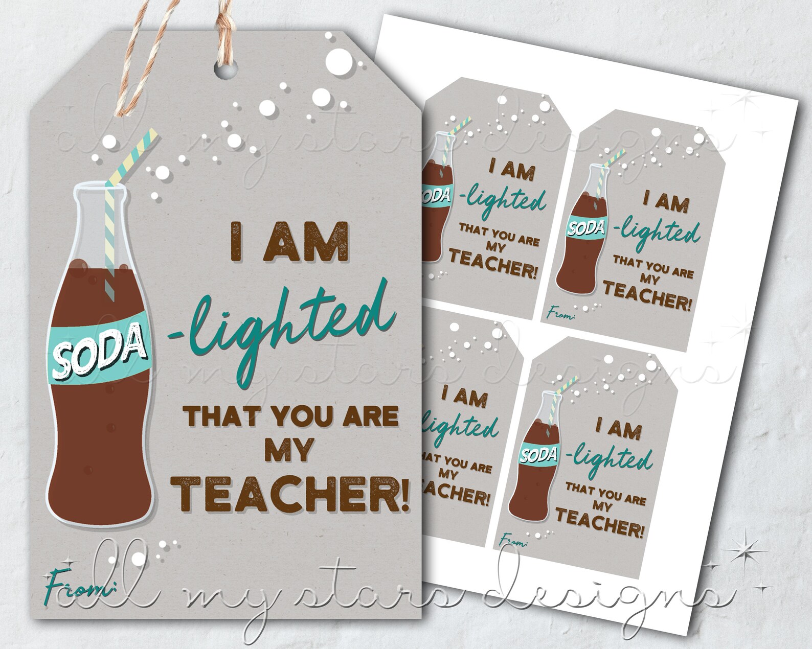 PRINTABLE I Am Soda-lighted That You Are My Teacher Tag | Etsy