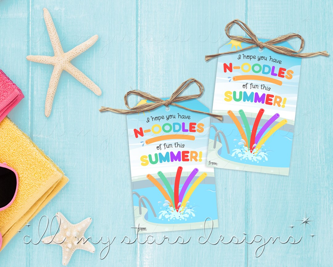 PRINTABLE I Hope You Have N-OODLES of Fun This Summer! Pool Noodle Tag ...