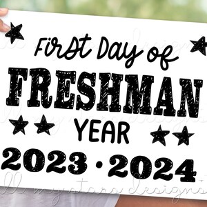 PRINTABLE First Day of Freshman Year 2023-2024 Photo Sign Instant ...