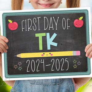 PRINTABLE First Day of TK 2024-2025 Photo Sign | Instant Download ...