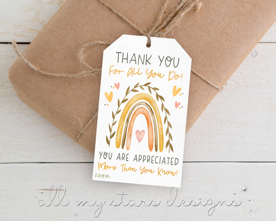 PRINTABLE Thank You for All You Do! You Are Appreciated More Than You ...