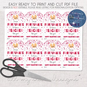PRINTABLE I'm so FORTUNATE to Have a TEACHER Like You! Happy Valentine ...