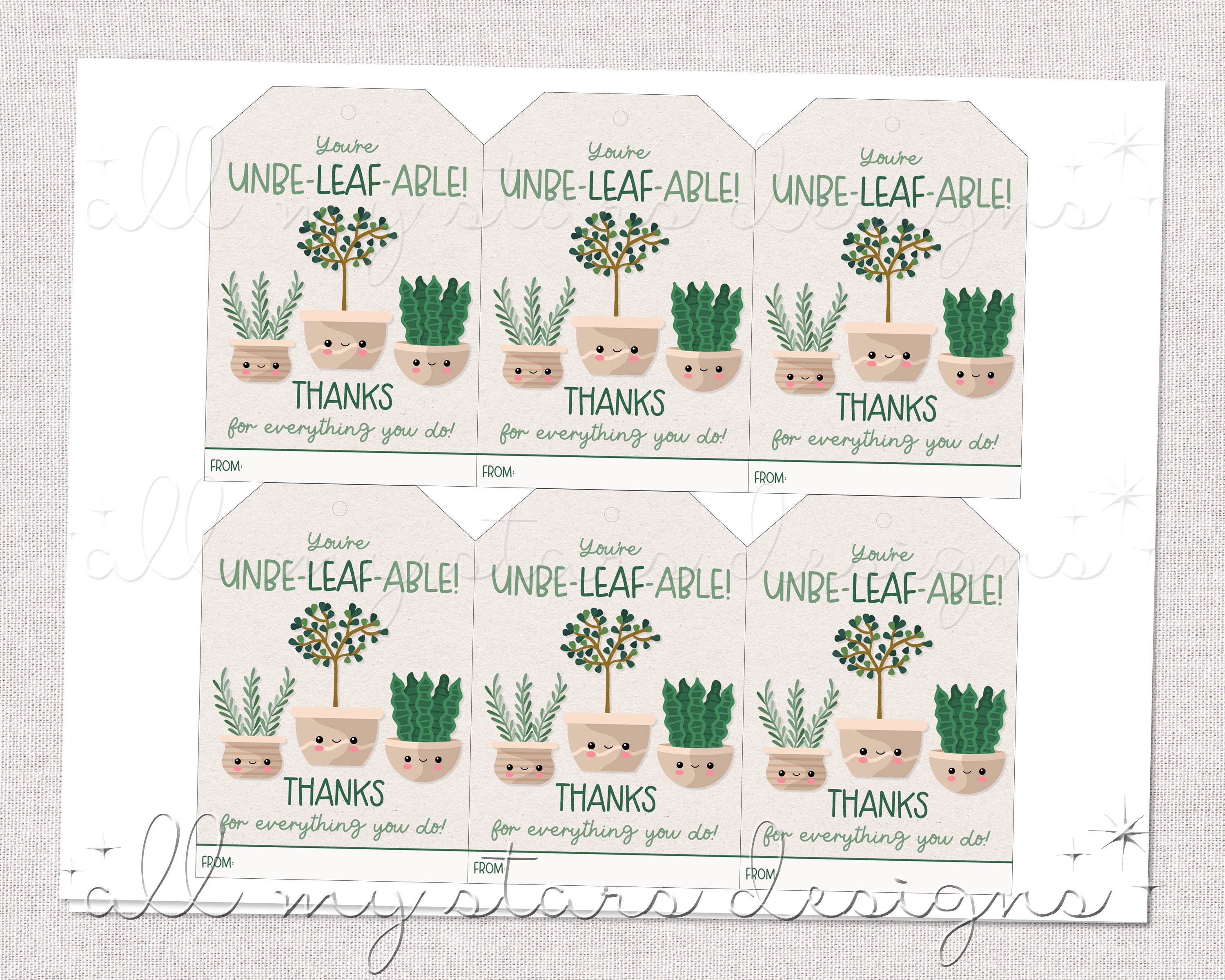 PRINTABLE You're Unbe-leaf-able! Thanks for Everything You Do! Tag ...