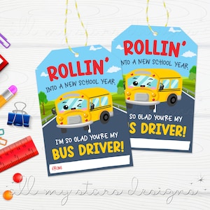 PRINTABLE ROLLIN' Into a New School Year, I'm so Glad You're My Bus ...