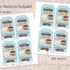 PRINTABLE If You Give a Teacher a DONUT, She'll Probably Want Some ...