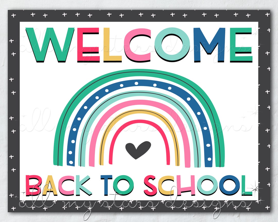PRINTABLE Welcome Back to School Rainbow Photo Sign | Instant Download ...