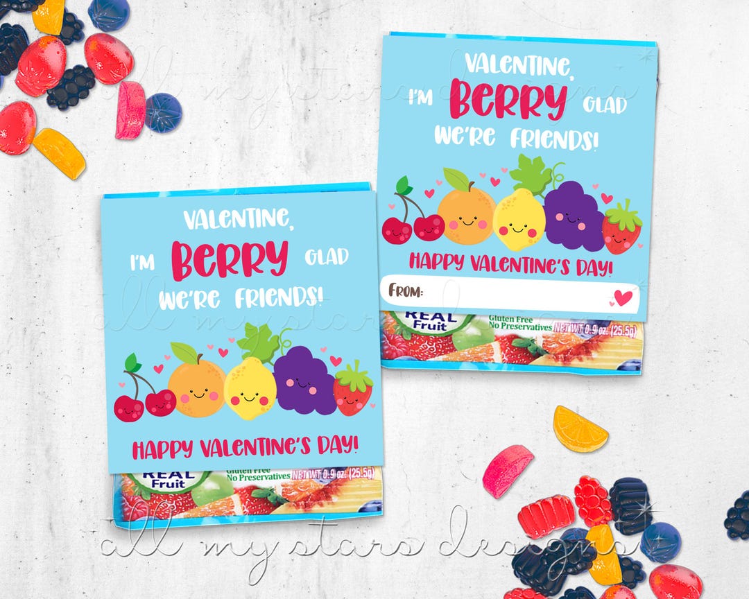 PRINTABLE Valentine, I'm BERRY Glad We're Friends! Fruit Snack Tag ...