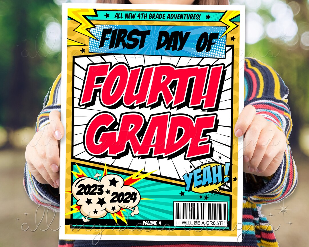 PRINTABLE First Day of Fourth Grade 2023-2024 Comic Style Photo Sign ...