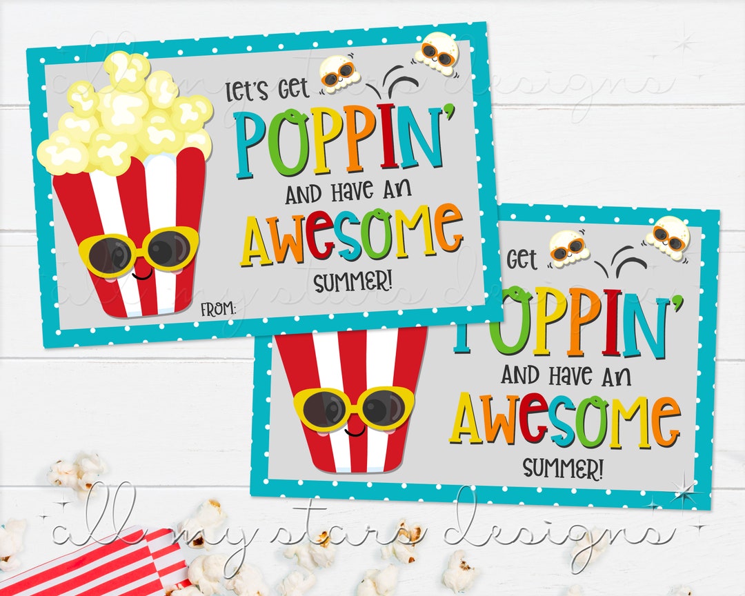 PRINTABLE Let's Get POPPIN' and Have an Awesome Summer! Tag | Instant ...