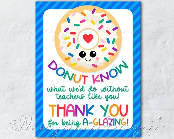 PRINTABLE DONUT Know What We'd Do Without Teachers Like - Etsy