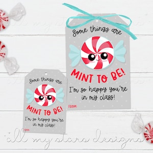 PRINTABLE Some Things Are MINT to BE! I'm so Happy You're in My Class ...