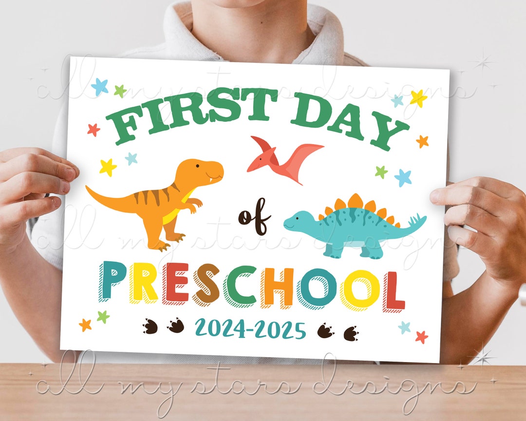 PRINTABLE First Day of Preschool 2024-2025 Dinosaur Sign | Instant ...