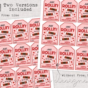 PRINTABLE Just ROLLIN' by to Say Happy Valentine's Day! Candy Tag ...