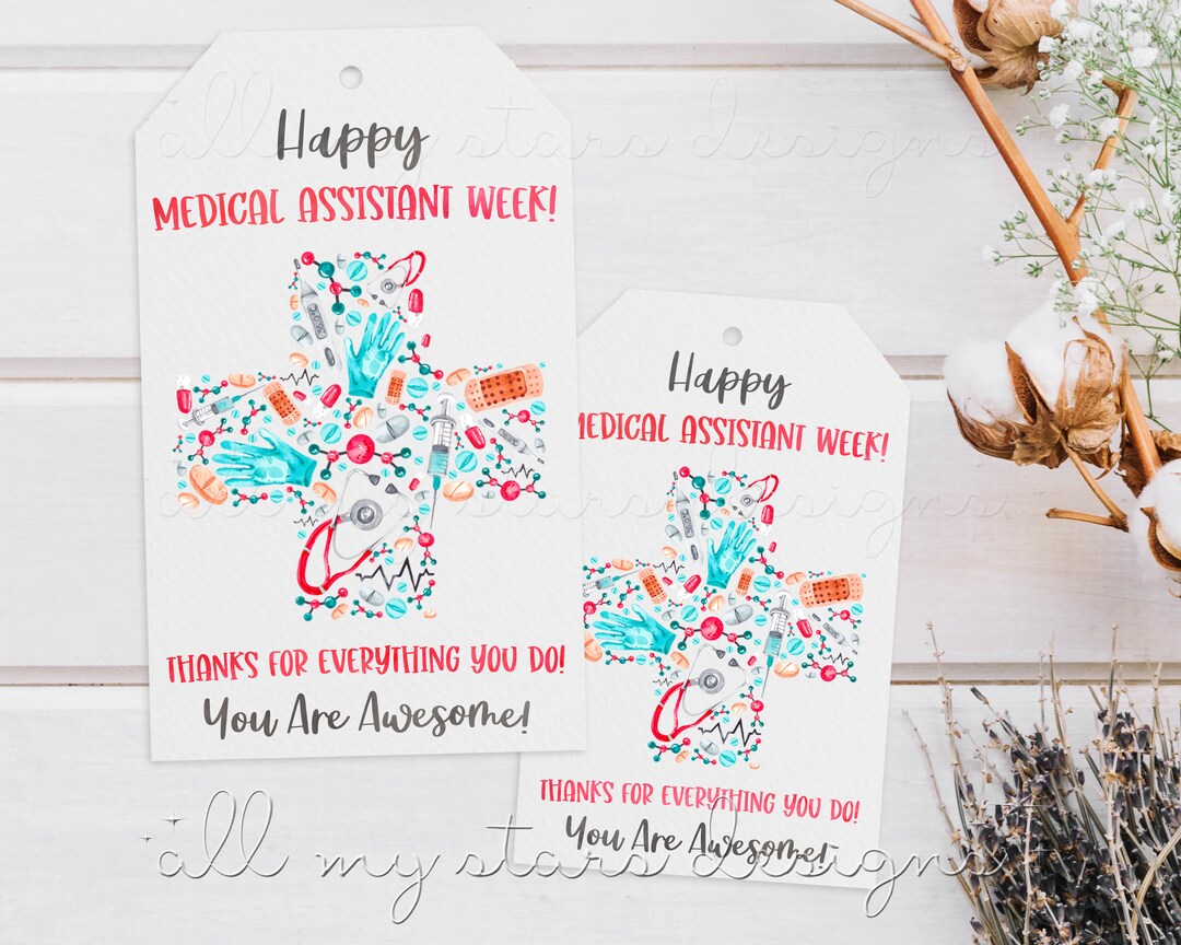 Happy Medical Assistant Week! Thanks for Everything You Do! You Are ...