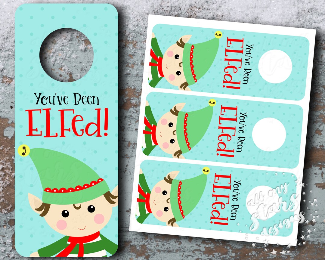 PRINTABLE You've Been Elfed! Cute Elf Door Tag/wine Tag | Instant ...