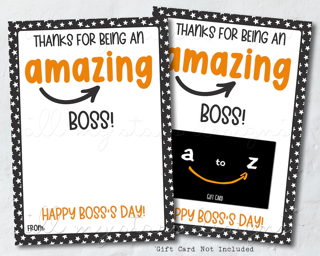 PRINTABLE Thanks for Being an AMAZING Boss! Happy Boss's Day! Gift Card ...