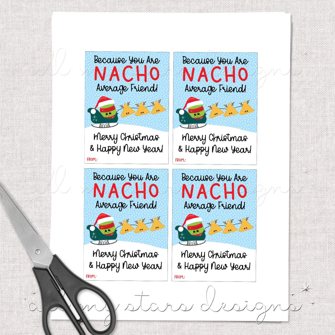PRINTABLE Because You Are NACHO AVERAGE Friend! Merry Christmas & Happy ...