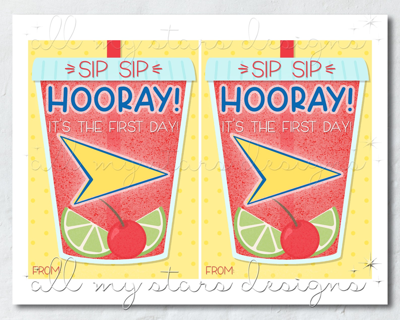 PRINTABLE Sip Sip Hooray! It's the First Day! Slushie Gift Card Holder ...