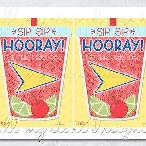 PRINTABLE Sip Sip Hooray! It's the First Day! Slushie Gift Card Holder ...