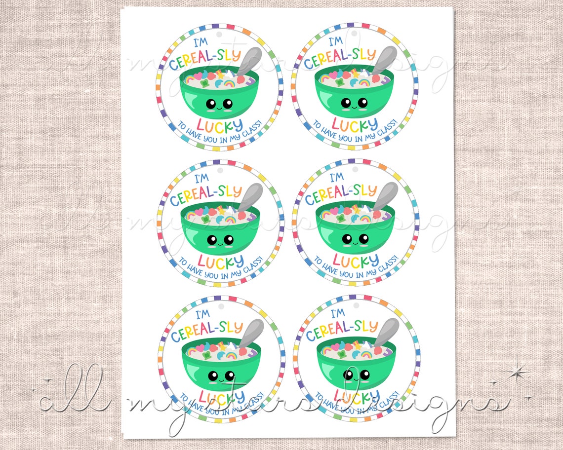 PRINTABLE I'm CEREAL-SLY Lucky to Have You in My Class! Tag | Instant ...