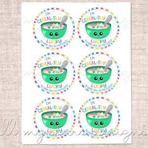 PRINTABLE I'm CEREAL-SLY Lucky to Have You in My Class! Tag | Instant ...
