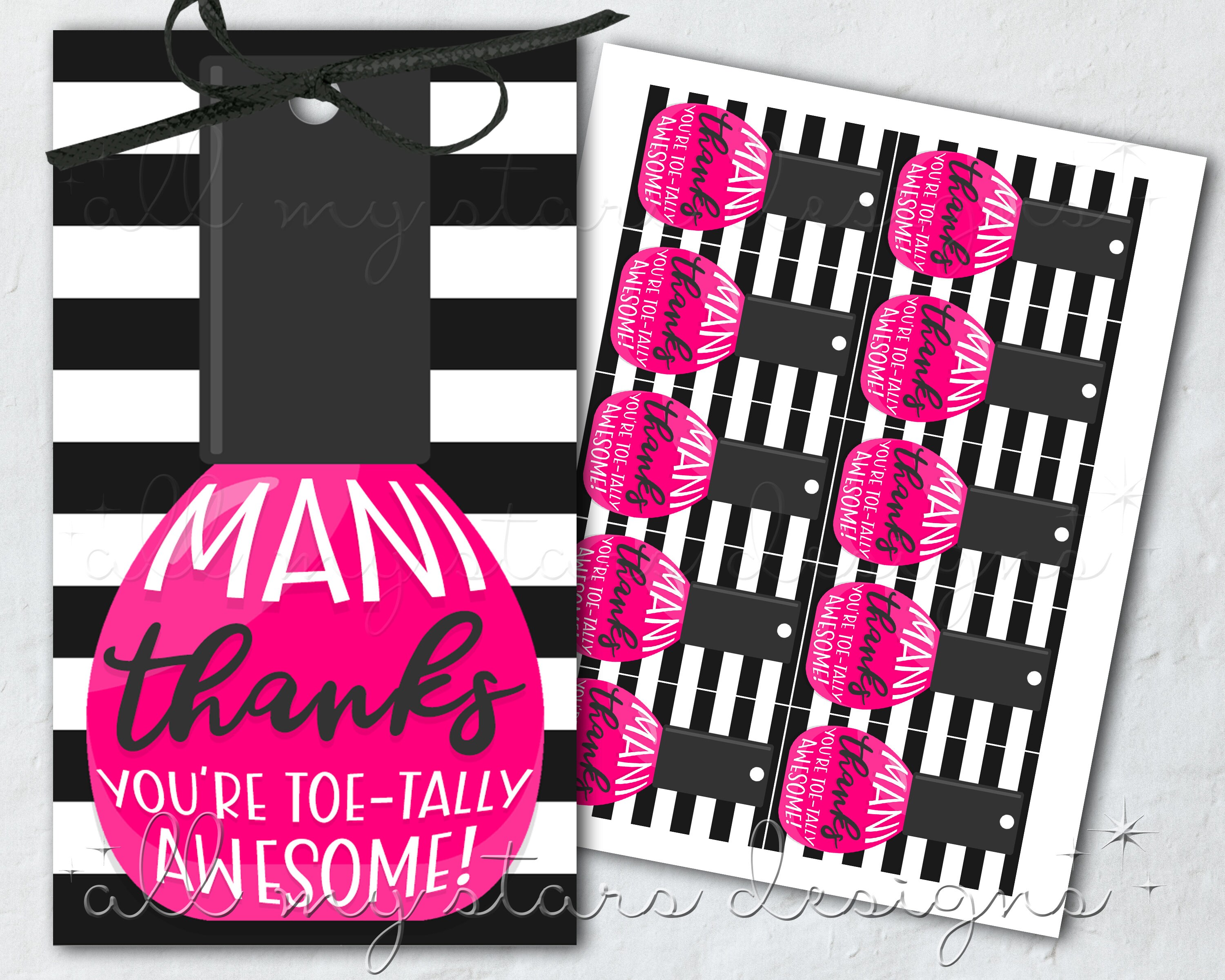 PRINTABLE MANI Thanks, You're Toe-tally Awesome! Tag | Instant Download ...