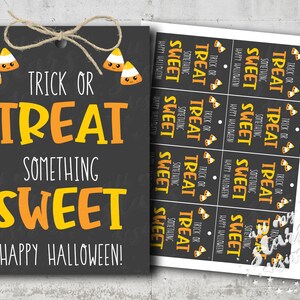 PRINTABLE Trick or Treat, Something Sweet! Happy Halloween! Cute Candy ...