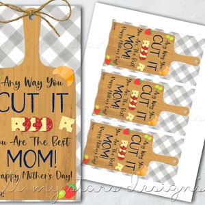 Printable Any Way You CUT IT, You Are the Best MOM! Happymother's Day ...