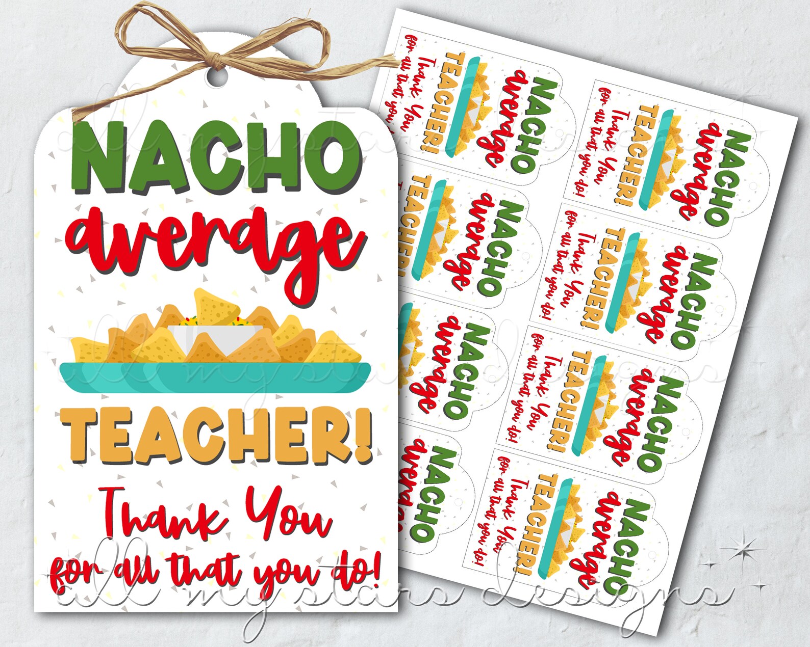 PRINTABLE NACHO Average Teacher! Thank You for All That You Do! Tag ...