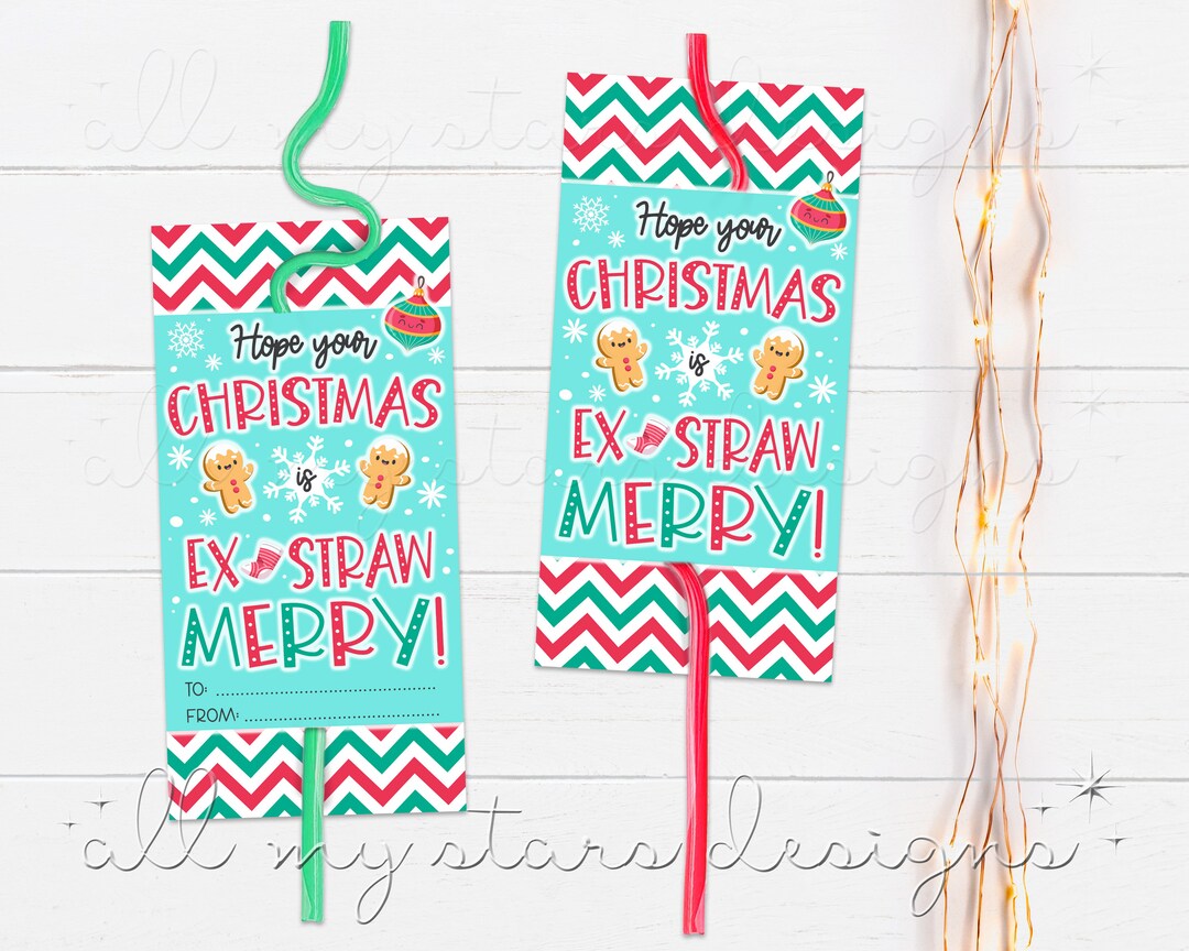 PRINTABLE Hope Your Christmas is EX-STRAW Merry! Straw Tag | Instant ...