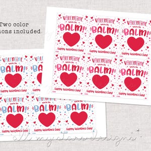 PRINTABLE Valentine, You're the BALM! Happy Valentine's Day! Tag ...