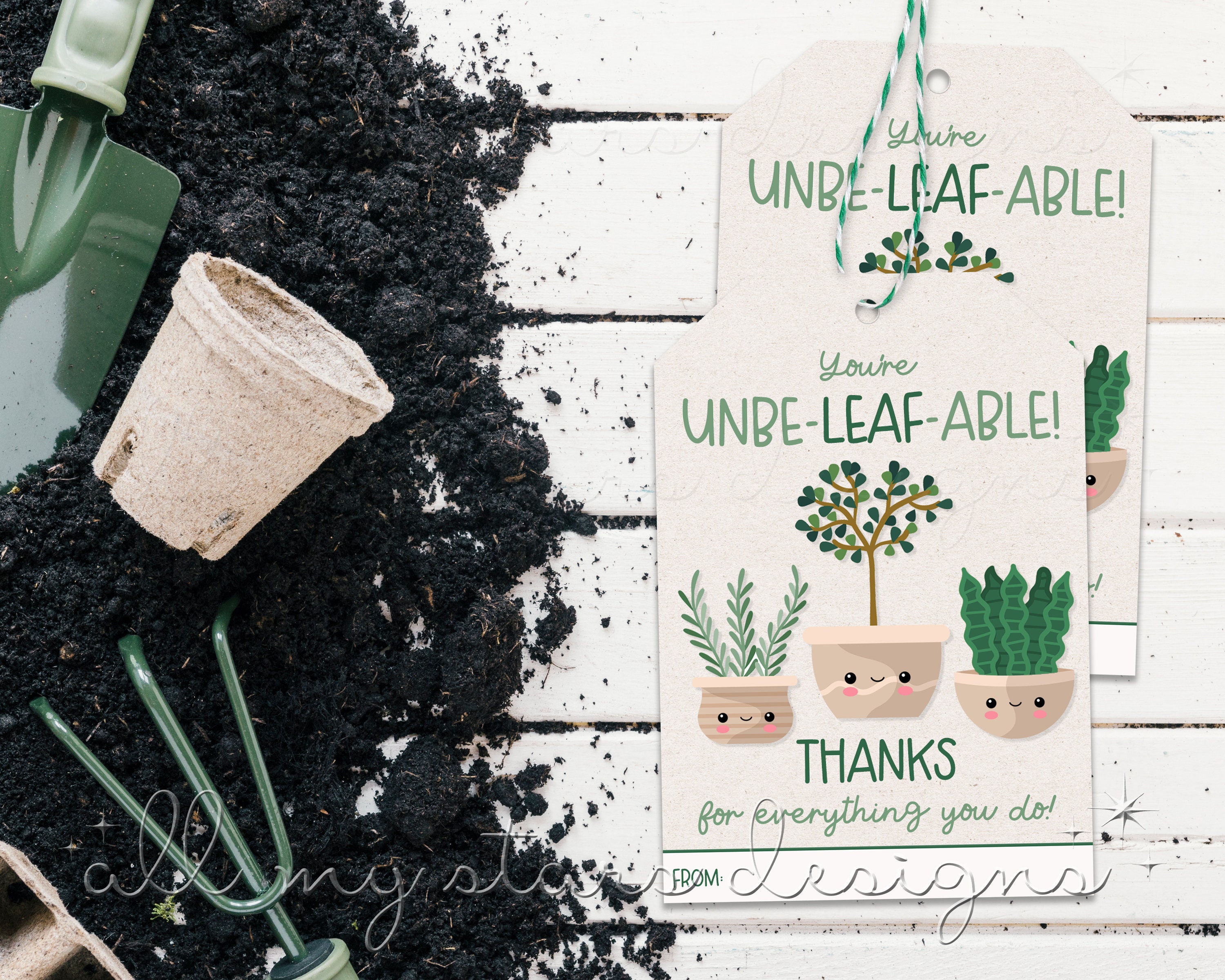 PRINTABLE You're Unbe-leaf-able! Thanks for Everything You Do! Tag ...