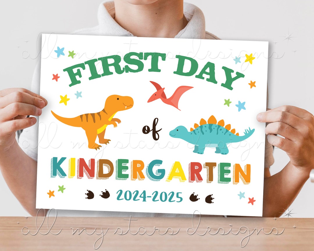 PRINTABLE First Day of Kindergarten 2024-2025 Dinosaur Sign | Instant ...