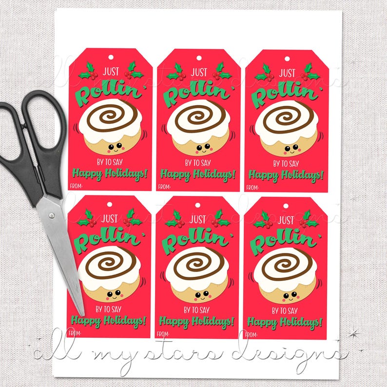 PRINTABLE Just ROLLIN' by to Say Happy Holidays! Cinnamon Roll Gift Tag ...