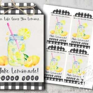 PRINTABLE When Life Gives You Lemons... Make Lemonade! Thank You ...