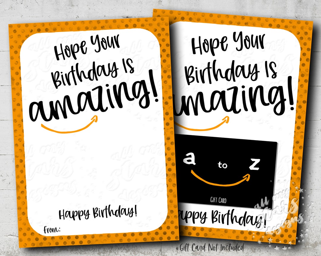 PRINTABLE Hope Your Birthday is Amazing! Happy Birthday! Gift Card ...