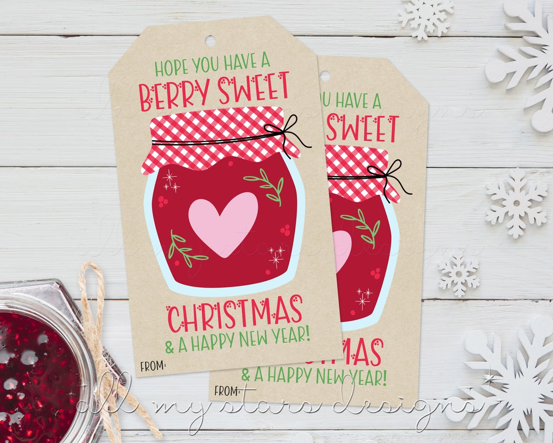 PRINTABLE Hope You Have a Berry Sweet Christmas & a Happy New Year! Jam ...