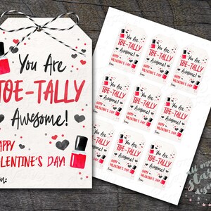 PRINTABLE You Are TOE-TALLY Awesome Valentine Nail Polish Tag - Etsy